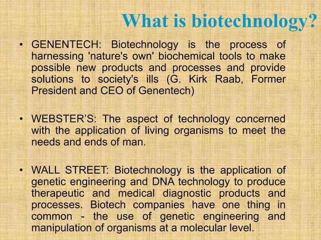 Biotechnology an overview | PPTX