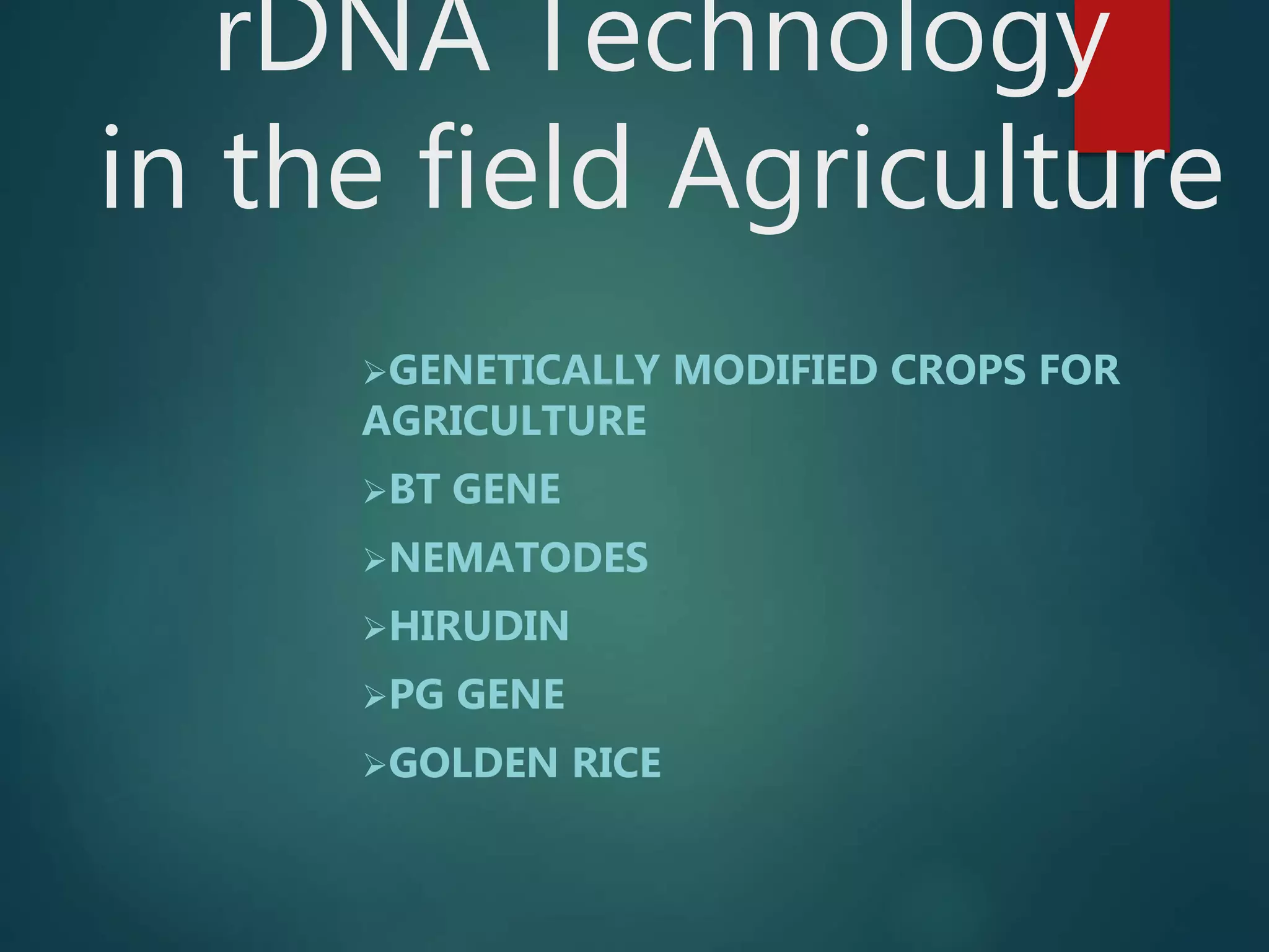 Biotechnology applications in agriculture | PPTX