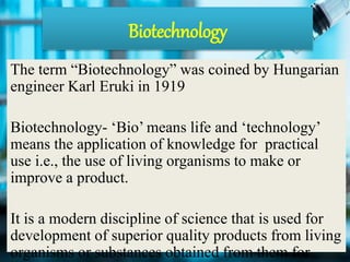 Biotechnology definitions and history, biotechnology in Nepal.pptx