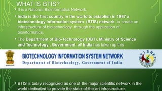 Biotechnology information system {btis} | PPTX