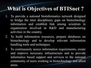Biotechnology information system in india (btis net) | PPTX