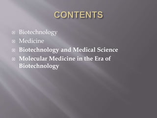 Biotechnology in medicine | PPTX