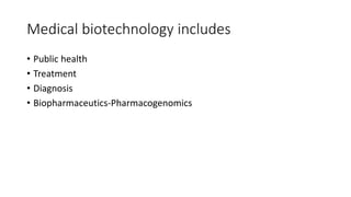 Biotechnology in Medicine.pdf