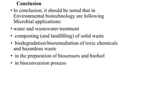 Biotechnology microorganisms in environmental protection.ppt