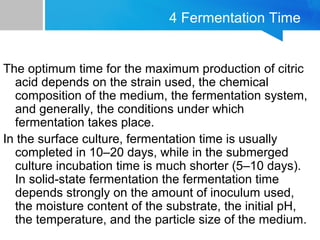 Biotechnology of citric acid production | PPT