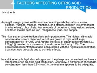 Biotechnology of citric acid production | PPT