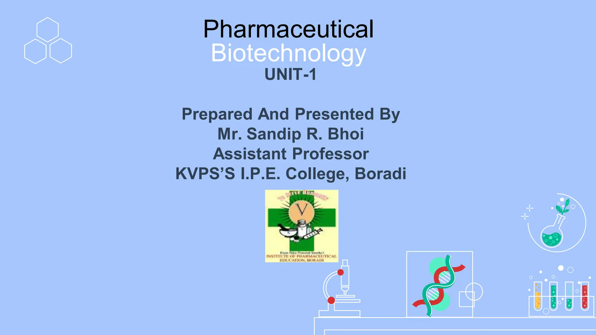 BP605 T. PHARMACEUTICAL BIOTECHNOLOGY Unit-I | PDF