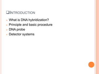 nucleic acid hybridization | PPTX