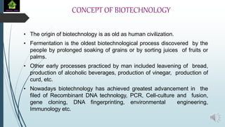 BIOTECHNOLOGY :- CONCEPT HISTORY AND APPLICATION | PPT