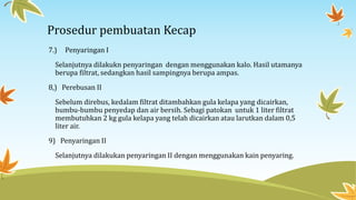 Bioteknologi Konvesional - cara pengolahan kecap | PPTX