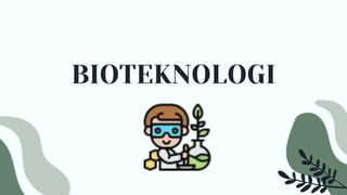 BIOTEKNOLOGI IX.pptx
