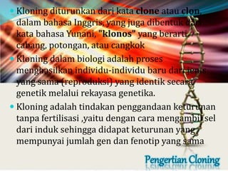 Bioteknologi Kloning | PPTX