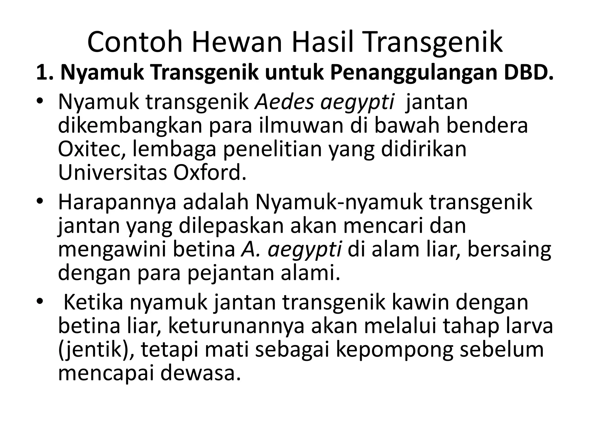 Bioteknologi transgenik (kel 2) | PPTX