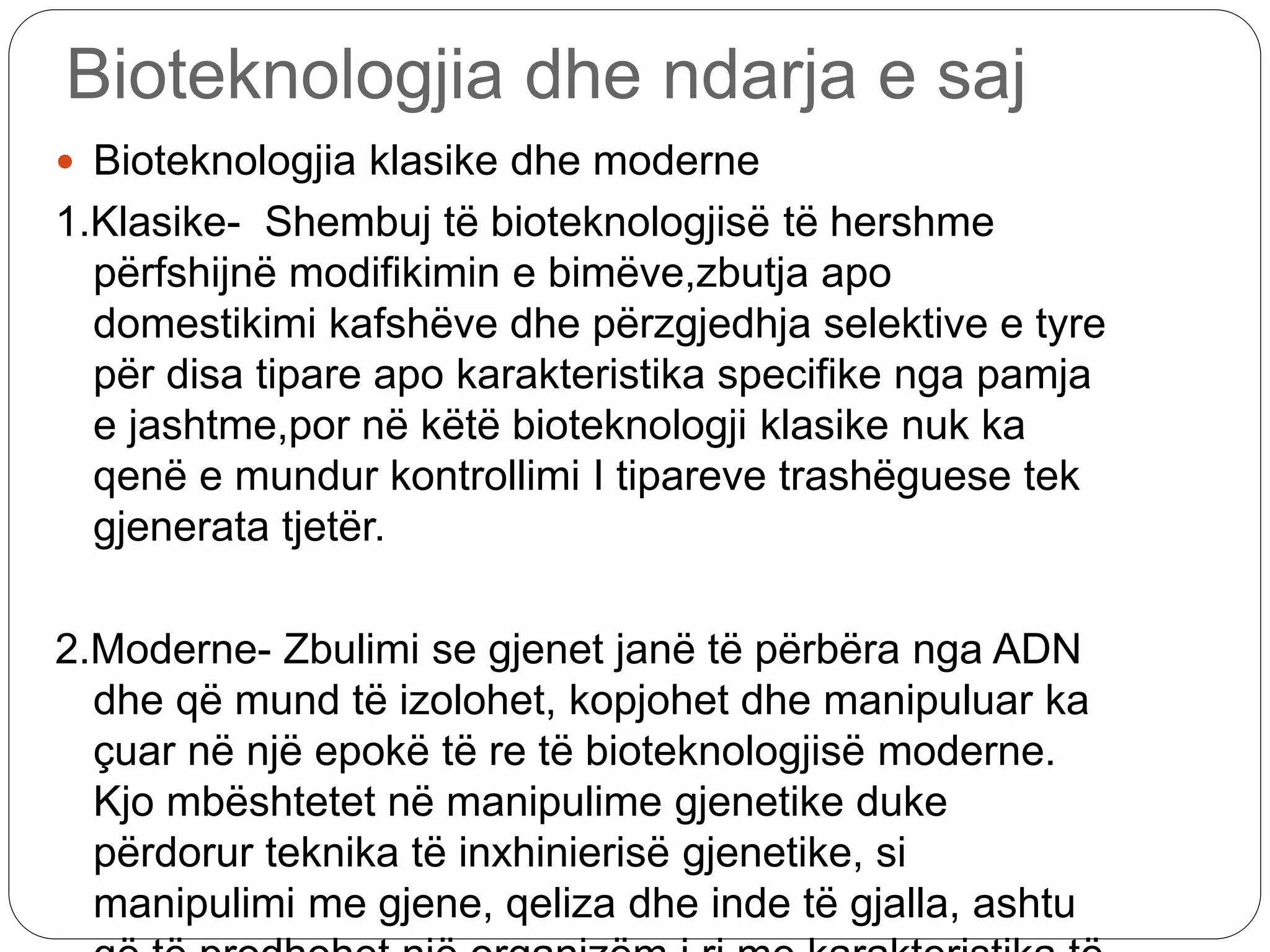Bioteknologjia moderne dhe klasike | PPTX