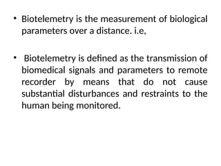 Biotelemetry - Radio,single channel, Multi channel | PPTX