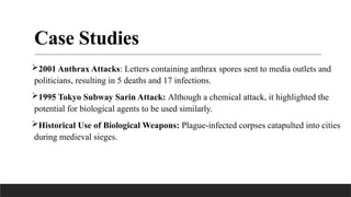 Bioterrorism,introduction,types,challenges | PPTX