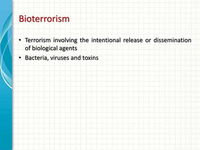 Bioterrorism | PPTX | Infectious Diseases | Diseases and Conditions
