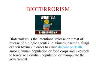 Bioterrorism and emerging infectious disease | PPTX