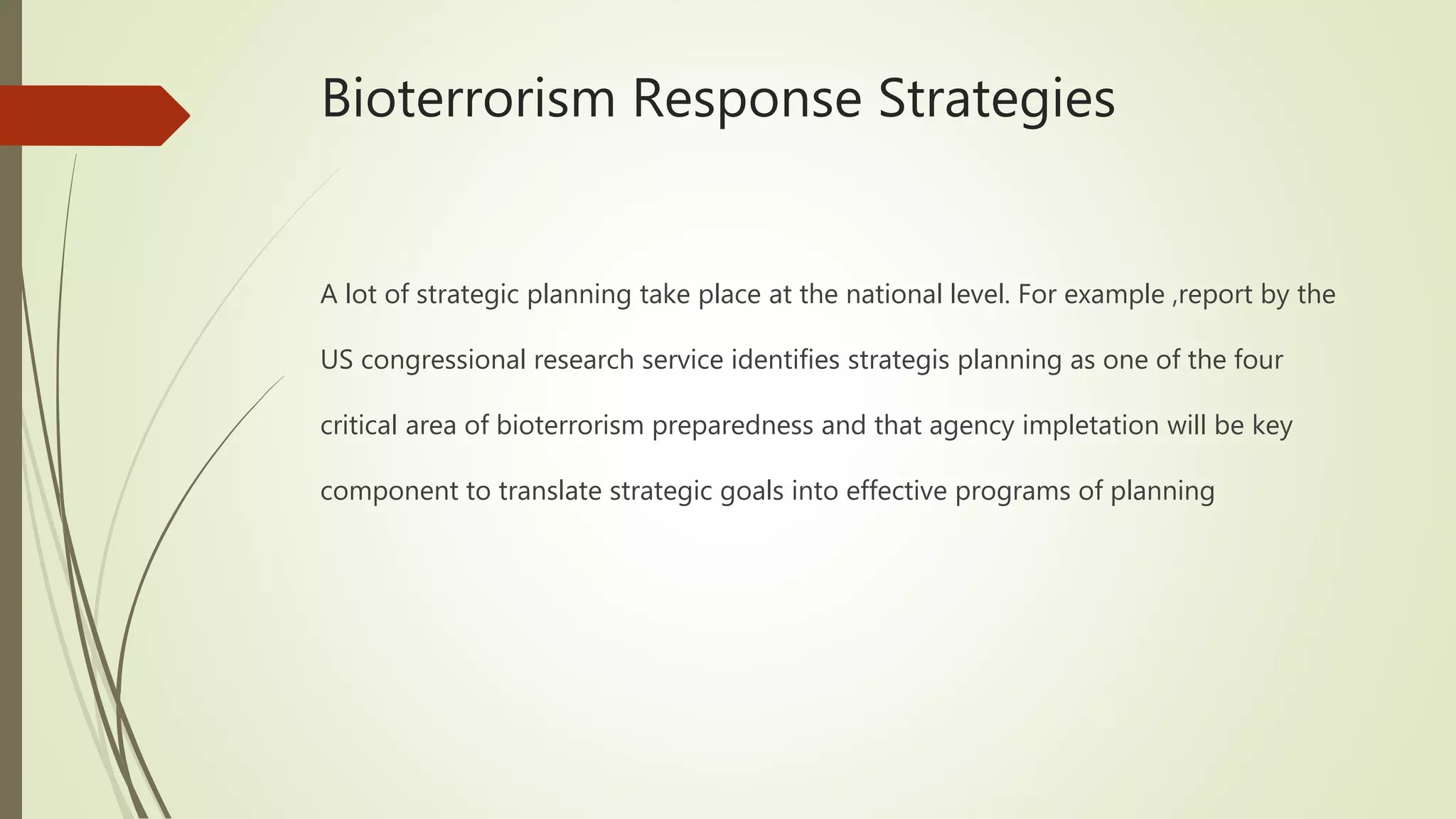 Bioterrorism and its response strategies | PPTX
