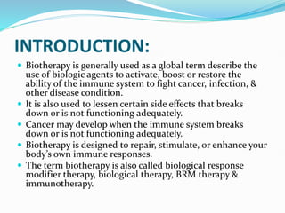 Oncology cancer treatment: BIO THERAPY.pptx