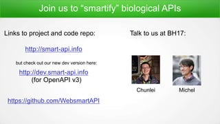 BioThings and SmartAPI: building an ecosystem of interoperable biological knowledge APIs | PPTX ...