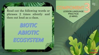 BIOTIC.AND.ABIOTIC.LESSON.7.pptx