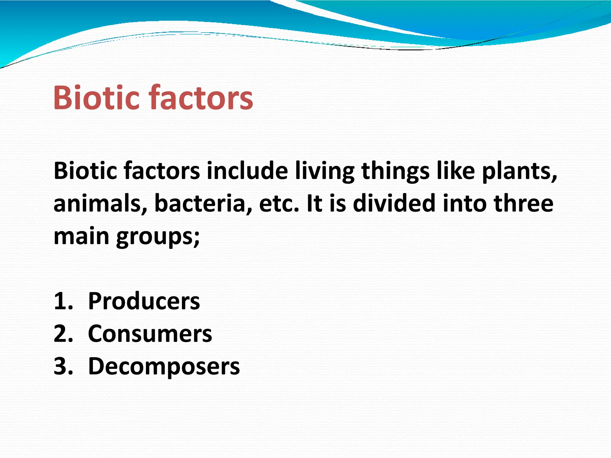 Biotic and biotic factor of environment | PPT