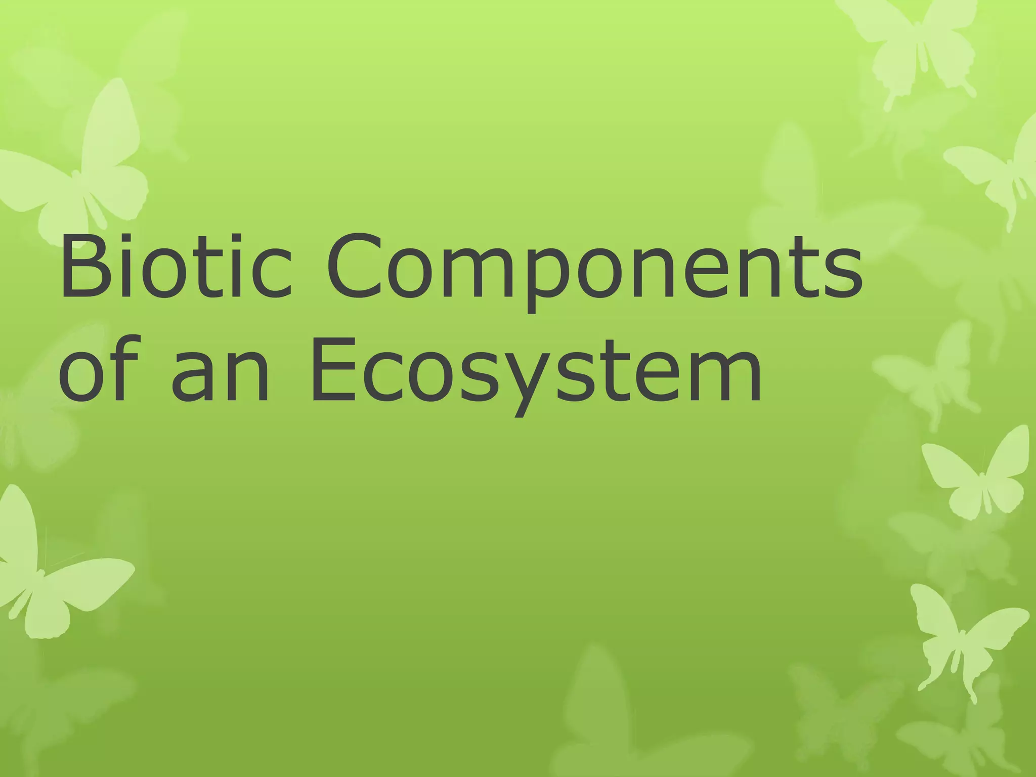 Bioticcomponents | PPSX