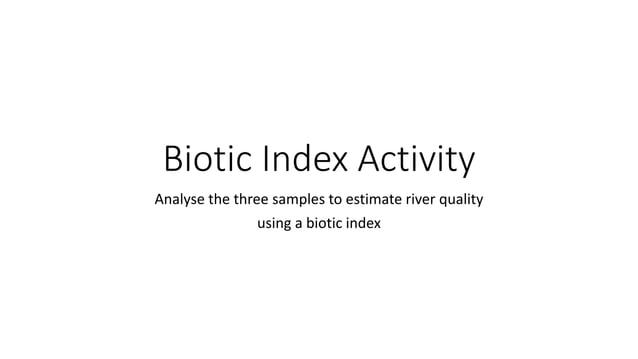 Biotic index online river sampling activity | PDF