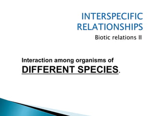 Biotic relations | PPTX