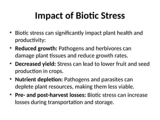 Biotic Stresses.pptx. plant Physiology.in it | PPTX