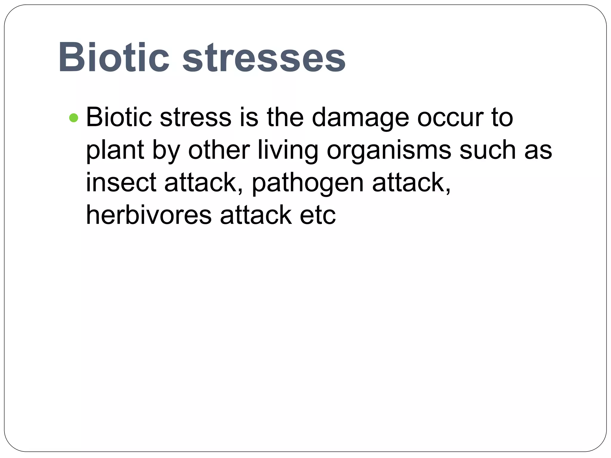 Biotic stresses in plants | PPTX