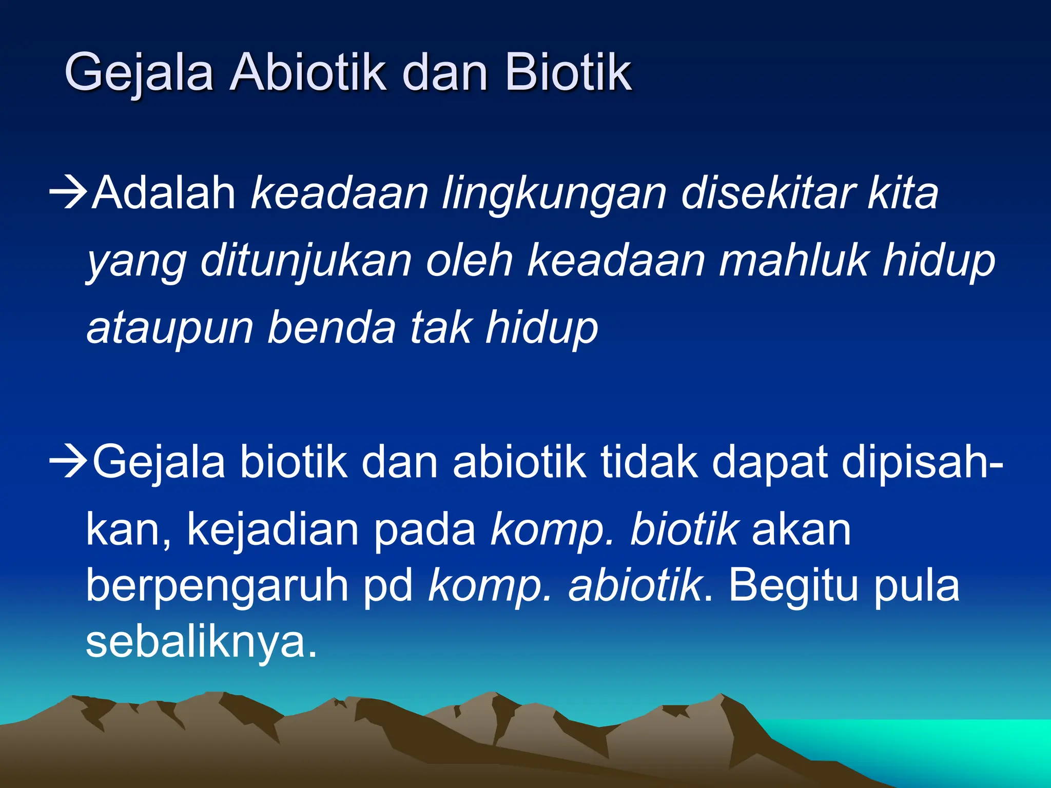 Kelompok Biotik dan Abiotik Lingkungan.ppt