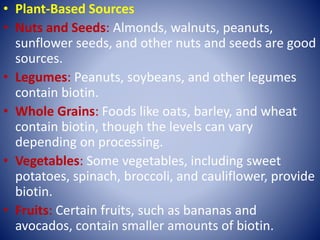 Biotin-B7- Metabolism, utilization transport.pptx