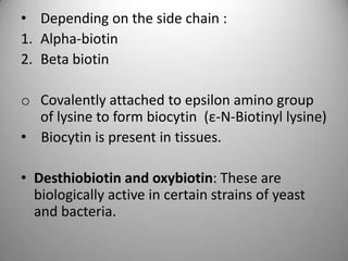 Biotin ( vitamin B7) Egg white injury, Leiner's disease | PPTX