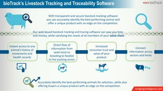 bioTrack - The Anytime, Anywhere Livestock Management Solution | PPTX