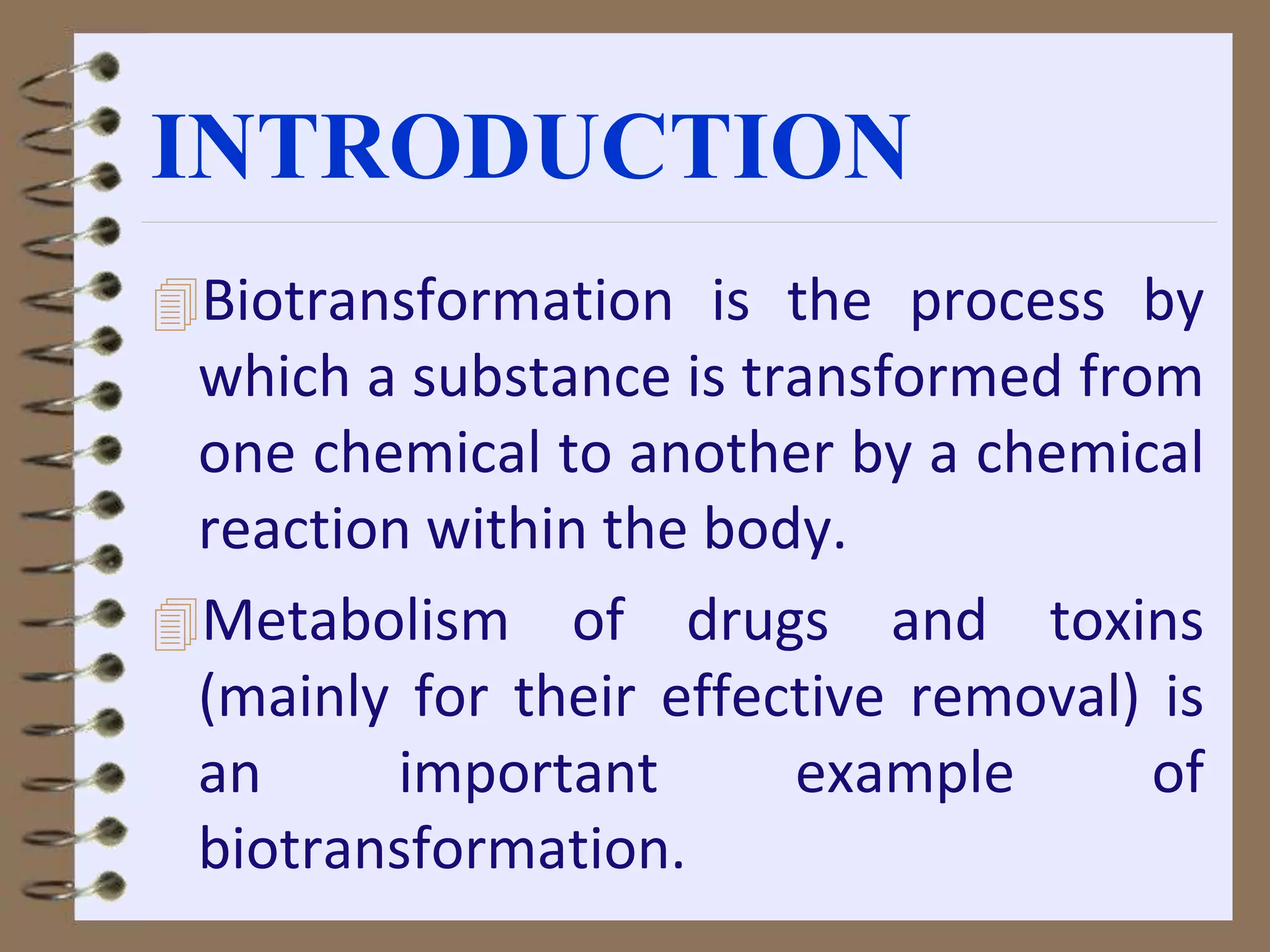 Biotransformation copy | PPTX
