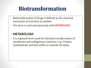 Biotransformation of drug | PPTX