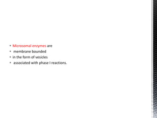 Biotransformation of toxicants | PPTX