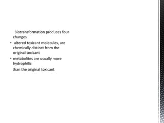 Biotransformation of toxicants | PPTX