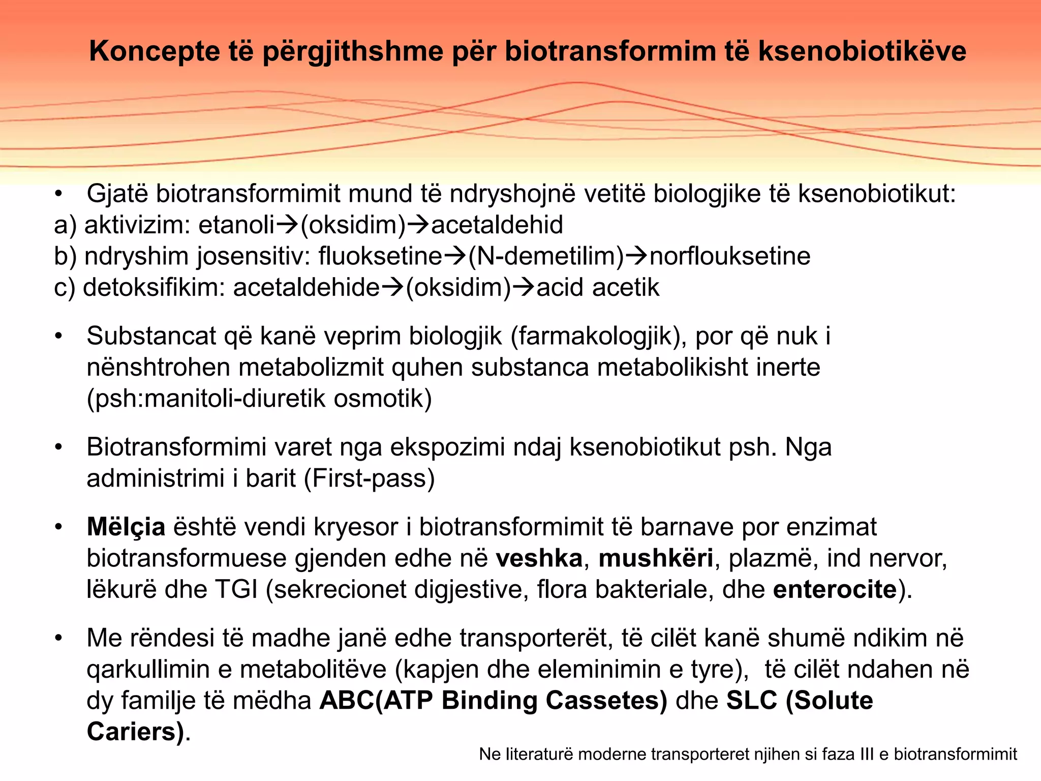 Metabolizmi i barnave dhe helmeve (Biotransformimi) | PPTX