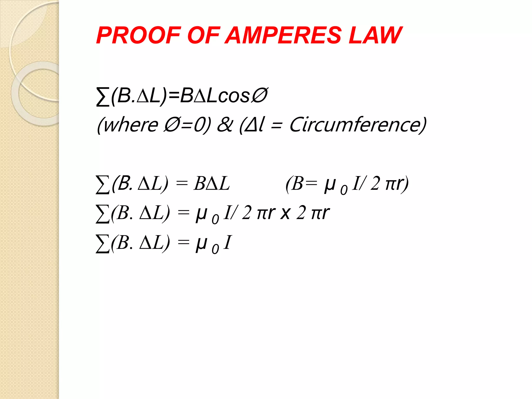 Biot savart law & amperes law | PPTX