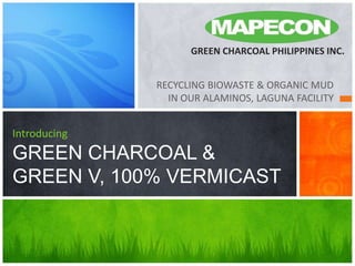 Converting Biodegradable Wastes into Green Charcoal & Vermicast | PPTX