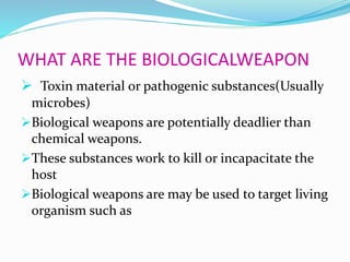 Bio weapons | PPT