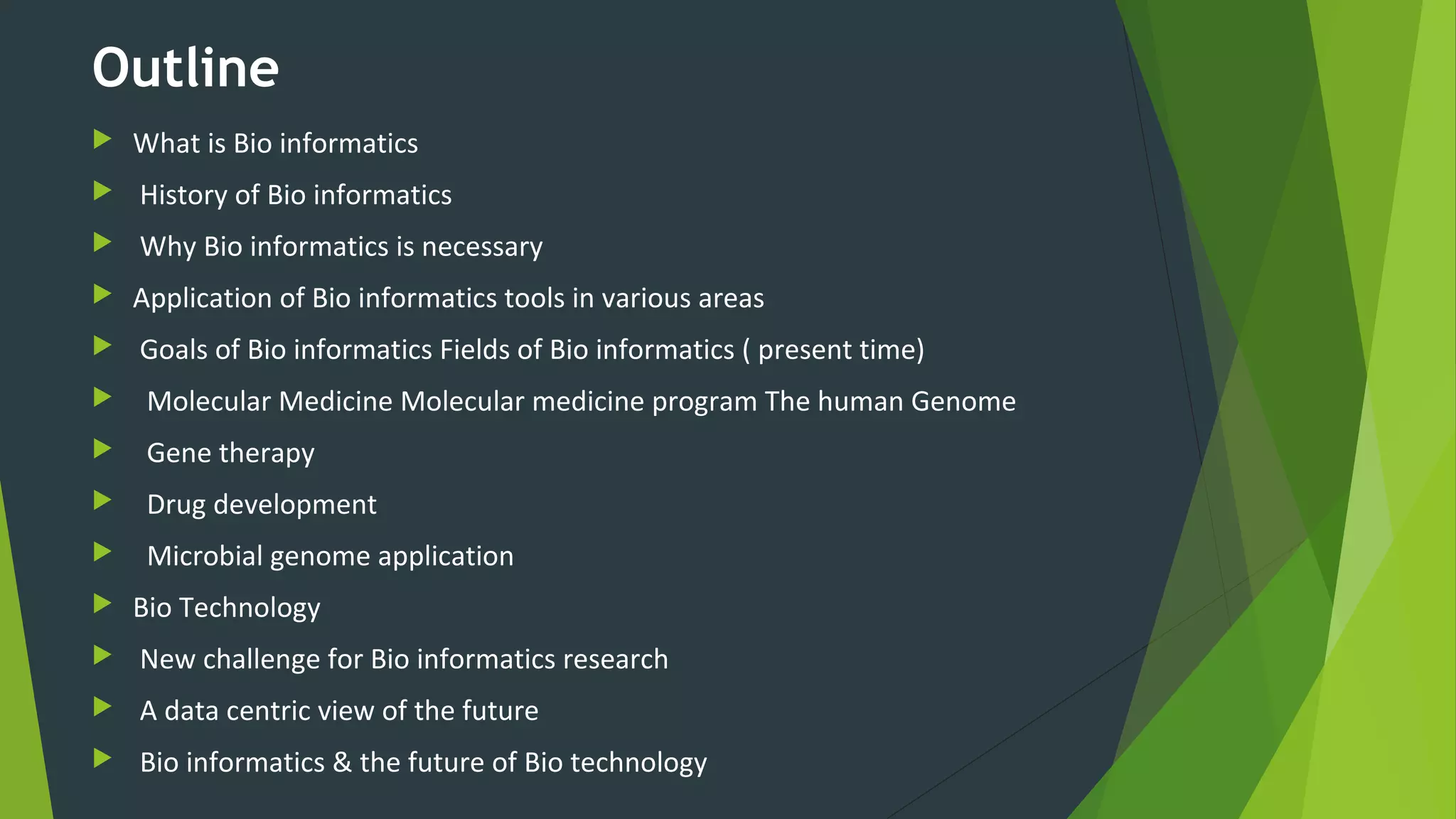 Bioinformatics in present and its future | PPT