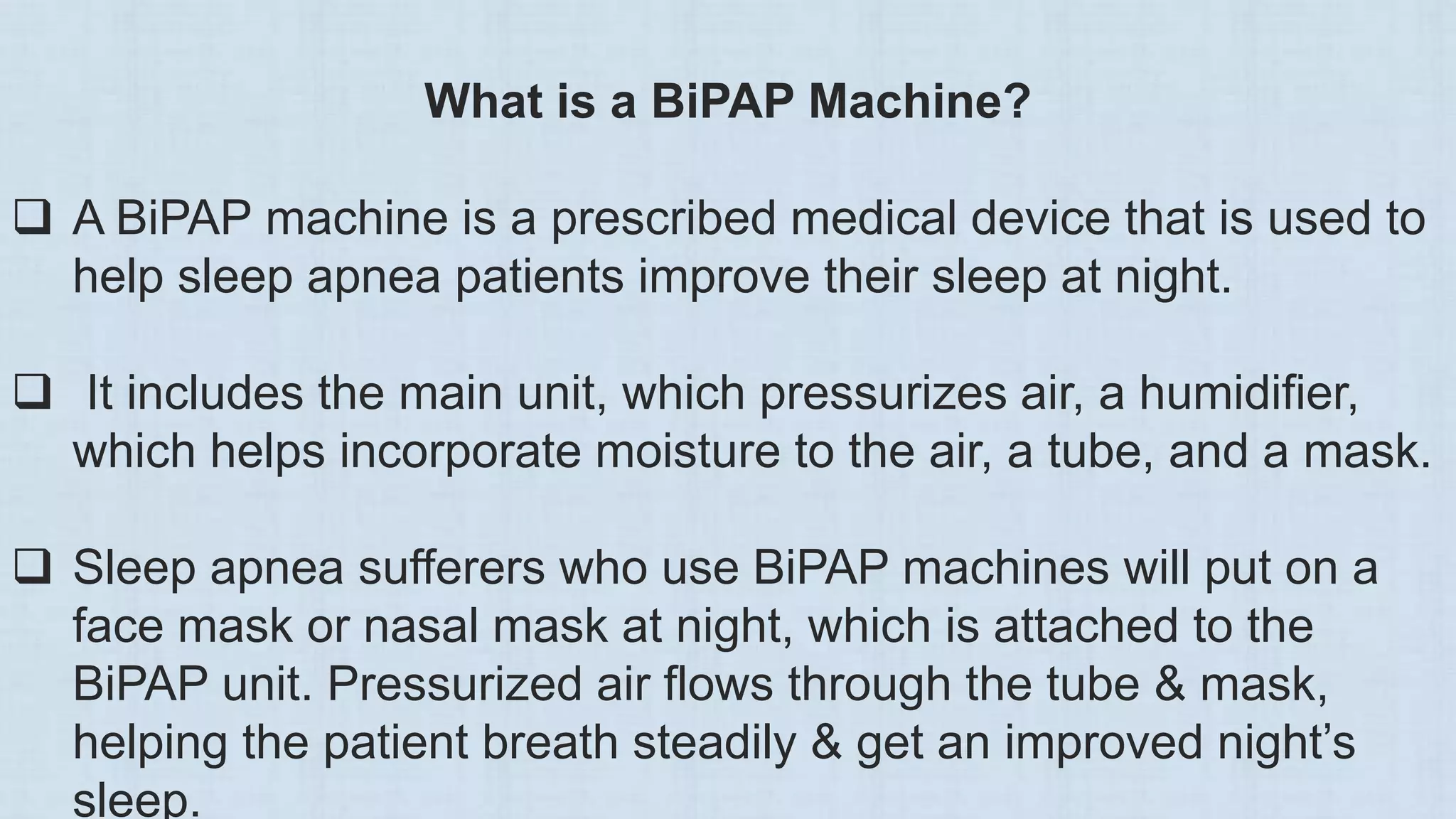 Bi pap machines | PPTX
