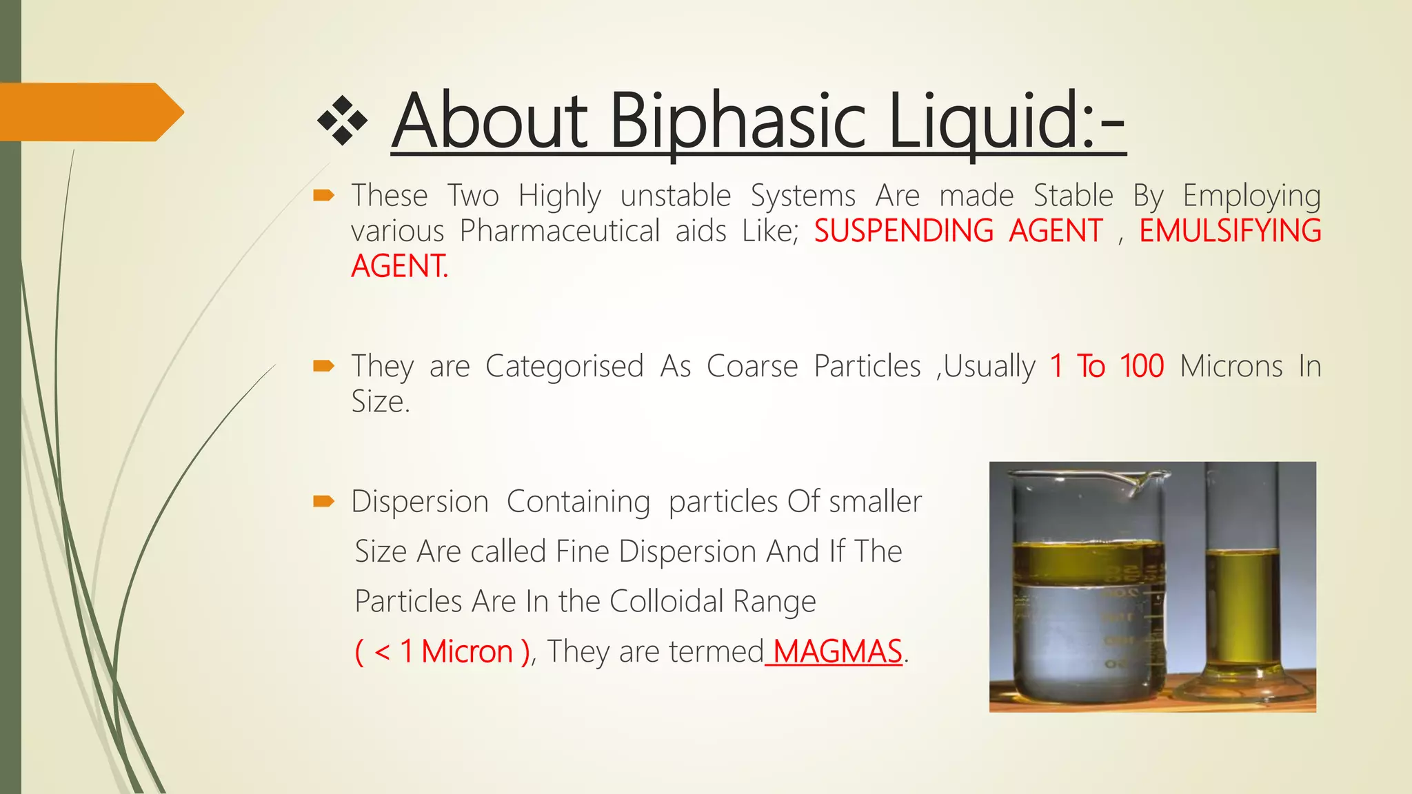 Biphasic liquid an overview | PPTX
