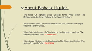 biphasic liquid an overview.pptx
