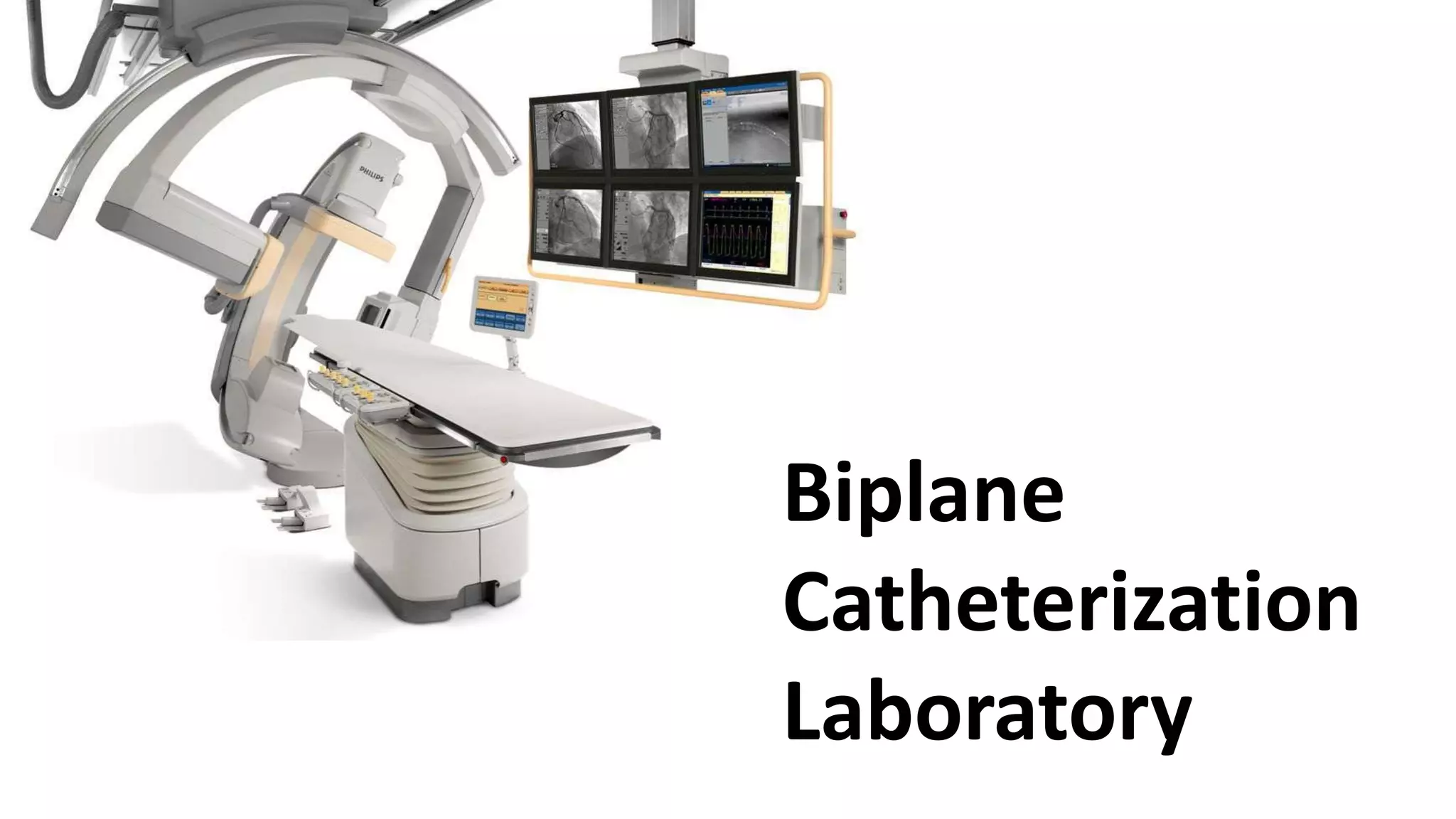 Biplane cath lab | PPTX