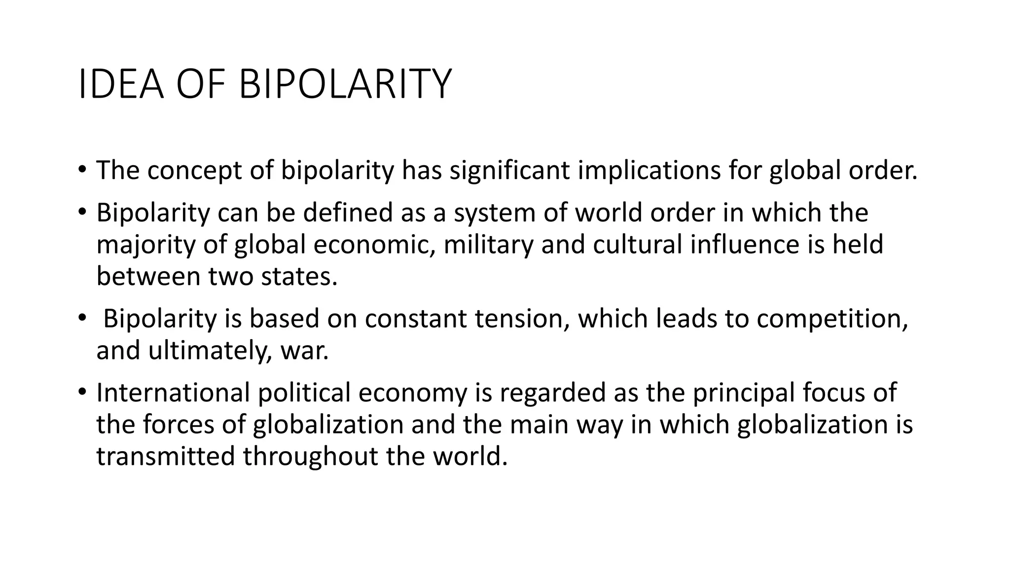 THE BIPOLAR WORLD | PPTX